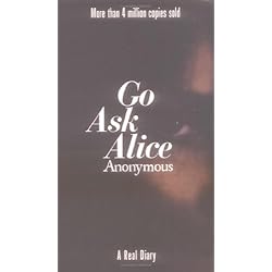 Go Ask Alice by Anonymous | LibraryThing