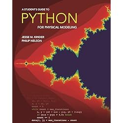A Student's Guide to Python for Physical Modeling by Jesse M. Kinder ...