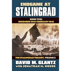 The Stalingrad Trilogy, Volume 3, Book 2: December 1942 -- January 1943 ...