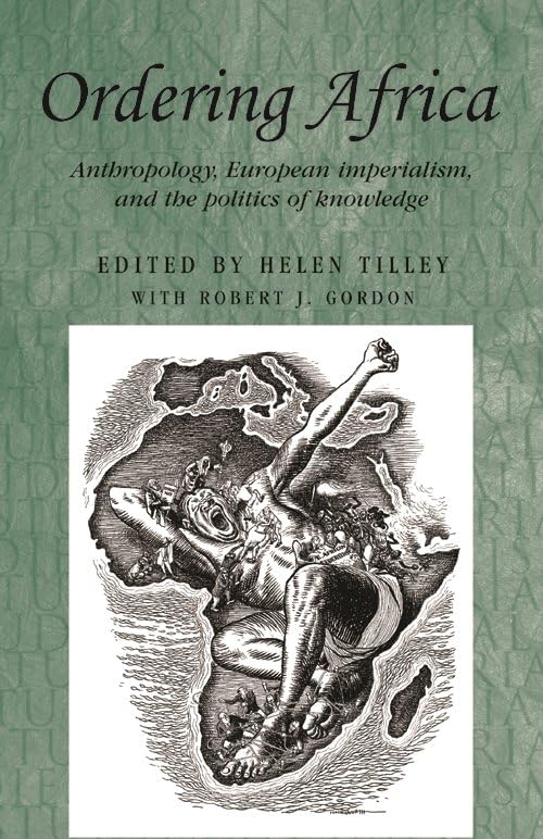Details for: Ordering Africa : anthropology, European imperialism and ...