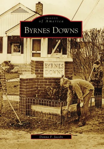 Byrnes Downs by Donna F. Jacobs