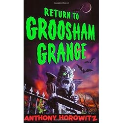 Return to Groosham Grange by Anthony Horowitz | LibraryThing