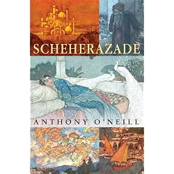 Workdetails: Scheherazade by Anthony O'Neill | LibraryThing