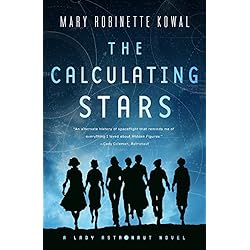 The Calculating Stars by Mary Robinette Kowal | LibraryThing