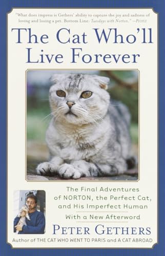 The Cat Who'll Live Forever by Peter Gethers | LibraryThing