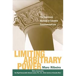 Limiting arbitrary power : the vagueness doctrine in Canadian ...