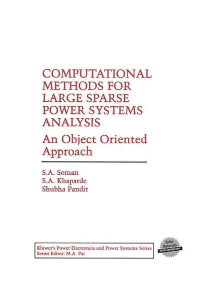 Details for: Computational methods for large sparse power system analysis:object oriented ...