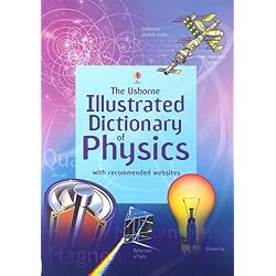 The Usborne Illustrated Dictionary Of Physics (Illustrated Dictionaries ...