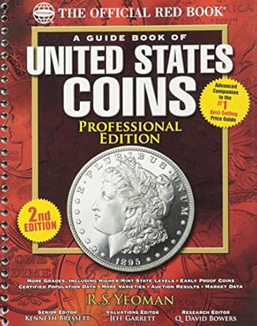 A Guide Book of United States Coins 2011: Professional Edition ...