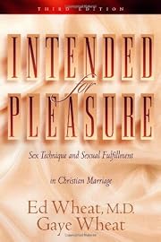 Intended for Pleasure by Ed Wheat