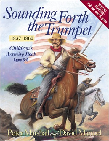 Sounding Forth the Trumpet Children’s Activity Book by Peter Marshall