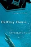 Halfway House by Katharine Noel | LibraryThing