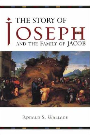 THE STORY OF JOSEPH AND THE FAMILY OF JACOB - The Gospel Coalition