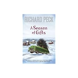 A Season of Gifts by Richard Peck | LibraryThing