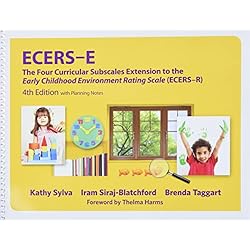 Ecers-e: The Four Curricular Subscales Extension to the Early Childhood ...