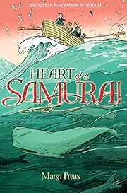 Heart of a Samurai by Margi Preus | LibraryThing