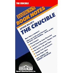 Arthur Miller's The Crucible (Barron's Book Notes) by William Bly ...