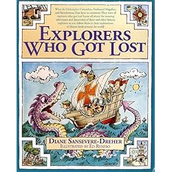 Explorers Who Got Lost by Diane Sansevere-Dreher | LibraryThing