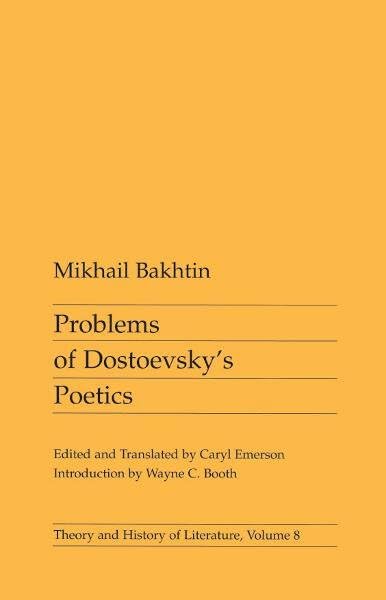 The Dialogic Imagination: Four Essays by Mikhail Bakhtin