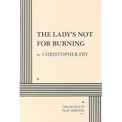 Covers: The Lady's Not for Burning by Christopher Fry | LibraryThing