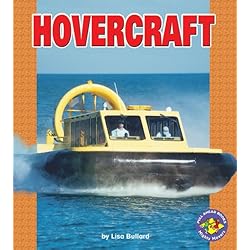 Hovercraft (Pull Ahead Books: Mighty Movers) by Lisa Bullard | LibraryThing