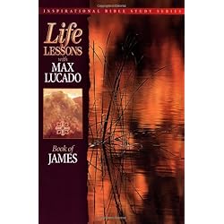 Life Lessons: Book Of James by Max Lucado | LibraryThing