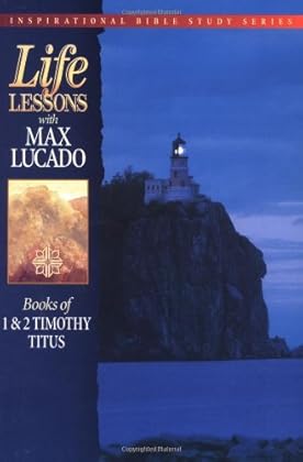 Life Lessons with Max Lucado | Series | LibraryThing