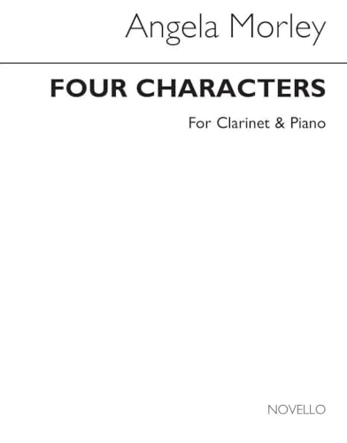 Angela Morley: Four Characters for Clarinet and Piano by Angela Morley