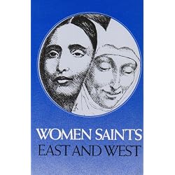 Women Saints of East and West by Swami Ghanananda | LibraryThing
