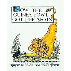 How the Guinea Fowl Got Her Spots: A Swahili Tale of Friendship by ...