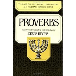Proverbs: An Introduction & Commentary (Tyndale Old Testament ...