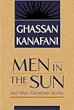 Men in the Sun and Other Palestinian Stories | TripFiction