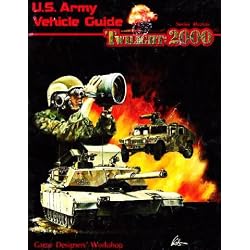 U. S. Army Vehicle Guide (Twilight : 2000) by Frank Chadwick | LibraryThing