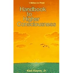 Handbook to Higher Consciousness by Ken Keyes | LibraryThing