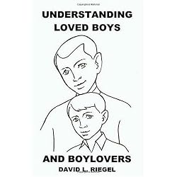 Understanding Loved Boys and Boylovers by David L. Riegel | LibraryThing