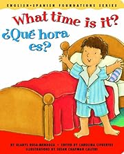 What time is it? / ¿Qué hora es? (English and Spanish Foundations ...