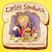 Carla's Sandwich by Debbie Herman | LibraryThing