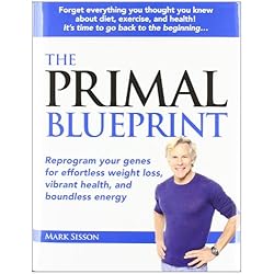 The Primal Blueprint: Reprogram your genes for effortless weight loss ...