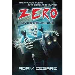 Zero Lives Remaining by Adam Cesare | LibraryThing