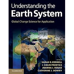 Understanding the Earth System: Global Change Science for Application ...
