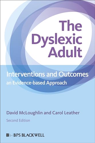Details for: The Dyslexic Adult : Interventions and Outcomes - An ...
