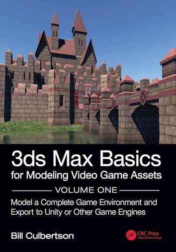 Detalles de: 3ds Max Basics : for modeling video game assets. Volume One. Model a complete game ...