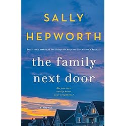 The Family Next Door by Sally Hepworth | LibraryThing