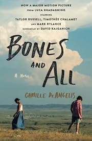 Bones & All by Camille DeAngelis
