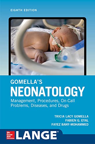 Details for: Gomella's neonatology : management, procedures, on-call ...
