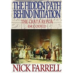 The Hidden Path Behind Initiation: The Crata Repoa Decoded by Nick ...