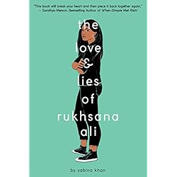 The Love and Lies of Rukhsana Ali by Sabina Khan | LibraryThing