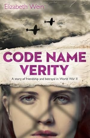 Code Name Verity by Elizabeth Wein | LibraryThing