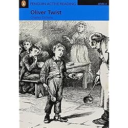 Oliver Twist [adapted ∙ Penguin Readers ∙ Level 4, Deborah Tempest] by Charles Dickens ...