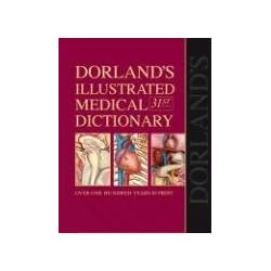 Dorland's Illustrated Medical Dictionary by W. A. Newman Dorland ...